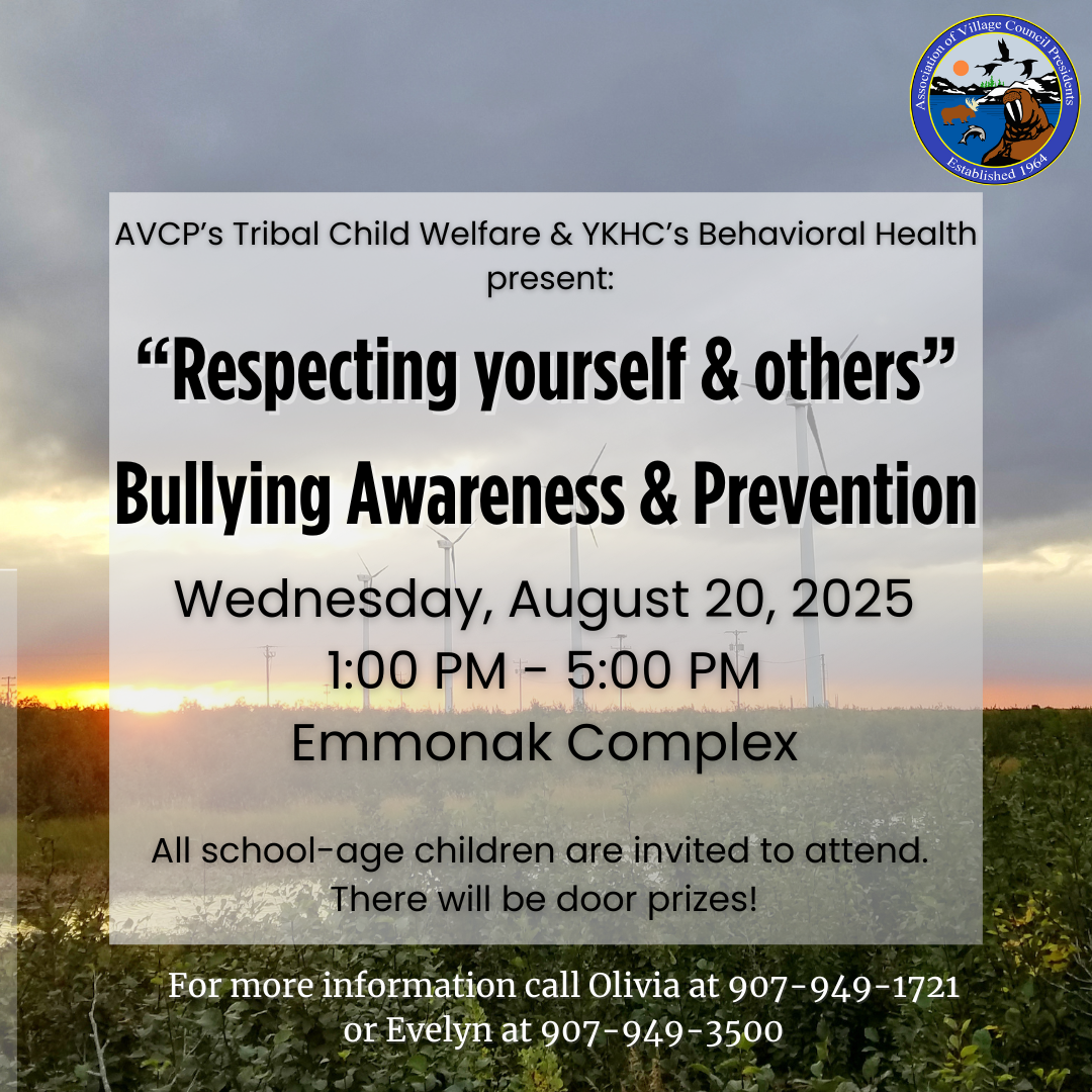 "Respecting yourself & others" Bullying Awareness & Prevention - AVCP